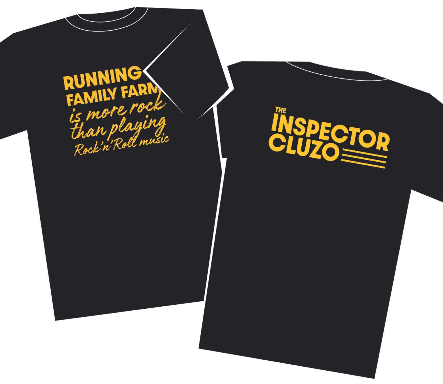T-Shirt Running A Family Farm – The Inspector Cluzo – Less Is More